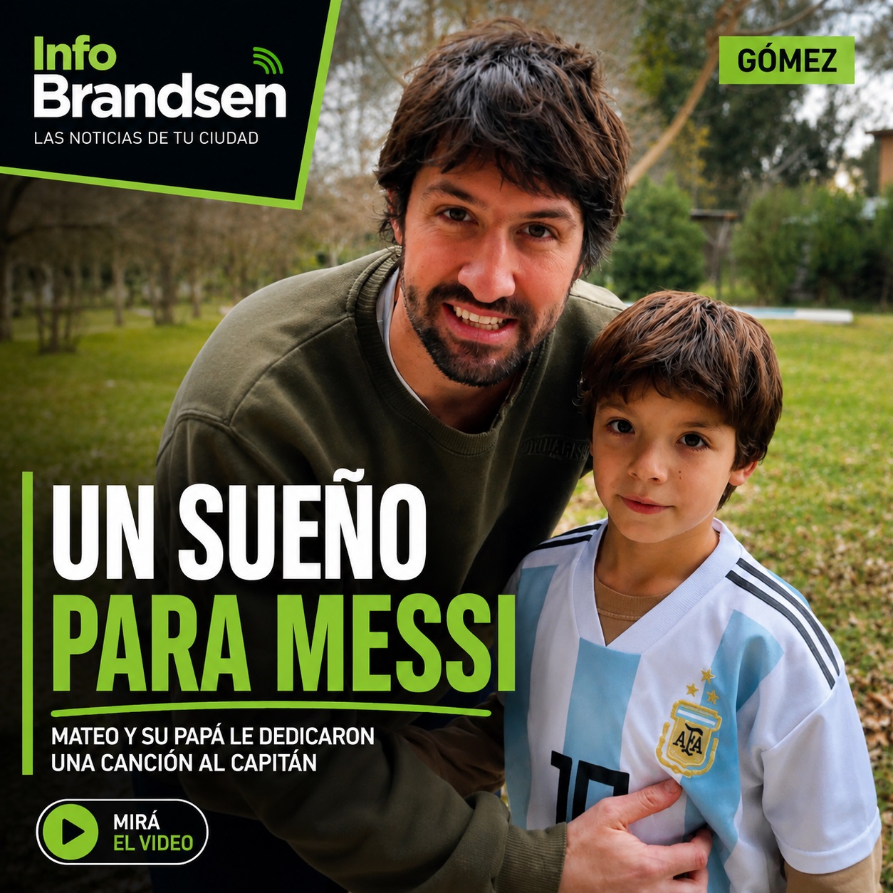 Desde Gómez, un sueño para Messi: Mateo y su papá vuelven a impulsar ...